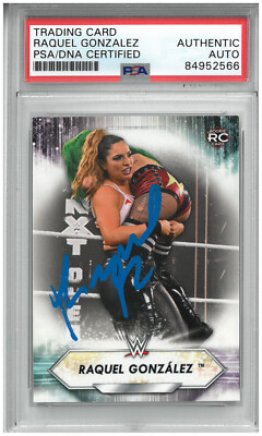 RAQUEL GONZALEZ SIGNED AUTOGRAPH SLABBED 2021 WWE TOPPS ROOKIE CARD PSA ...