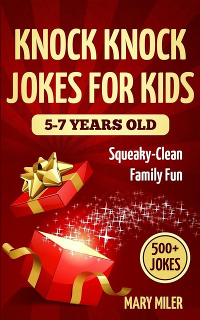 Knock Knock Jokes For Kids 5-7 Years Old von Mary Miler (2020 ...