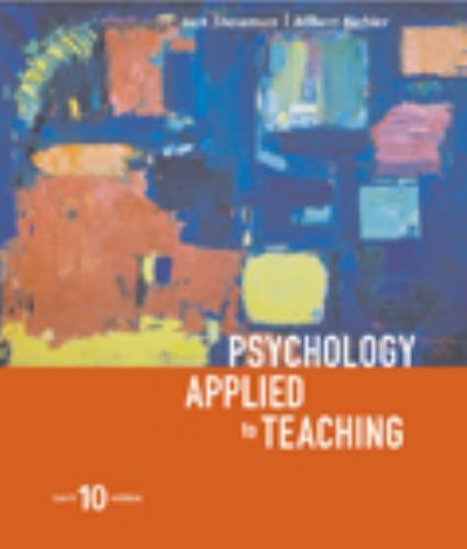 Psychology Applied to Teaching by Robert F. Biehler and Jack Snowman ...