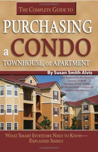 Purchasing a Condo, Townhouse, or Apartment : What Smart Investors Need to Know - Explained ...