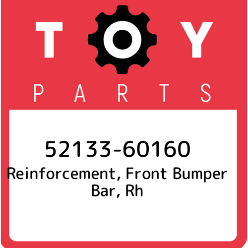 52133-60160 Toyota Reinforcement, front bumper bar, rh 5213360160, New ...