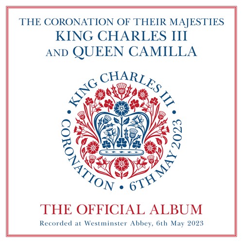 Hubert Parry - The Coronation of Their Majesties King Charles III 2CD ...