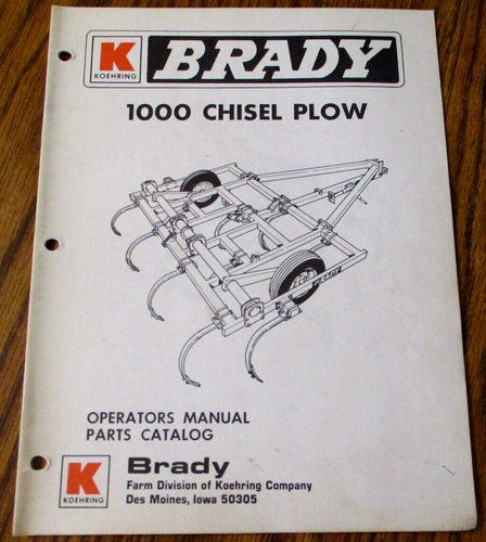 Brady 1000 Chisel Plow Operators & Parts Manual Book 771 Koehring Farm ...