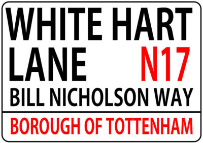 WHITE HART LANE london street SIGN - tottenham spurs football hotspur ...