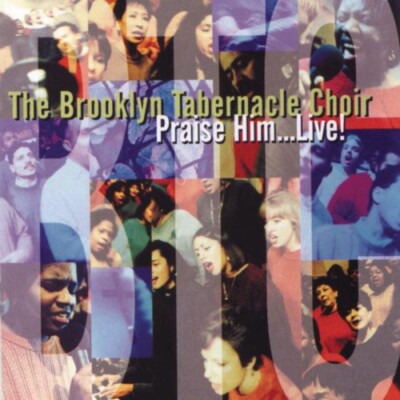 Brooklyn Tabernacle Choir - Praise Him ...Live! (CD) | eBay