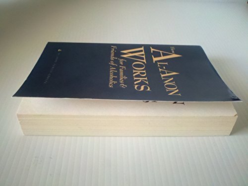 How Al-Anon Works for Families & Friends of Alcoholics by Al-Anon ...