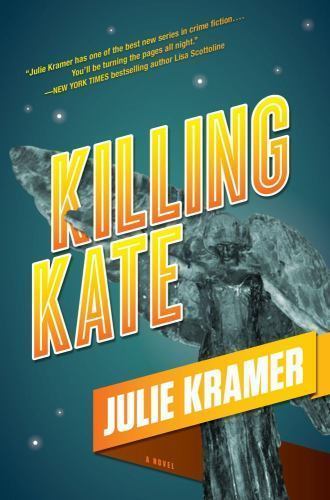 Killing Kate: A Novel - Kramer, Julie - hardcover - New 9781439178010| eBay