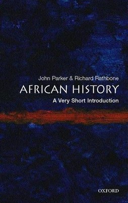 Richard Rathbone John Parker African History (Poche) Very Short ...