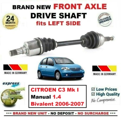 FOR CITROEN C3 Mk I Manual 1.4 Bivalent 2006-2007 NEW FRONT AXLE LEFT ...