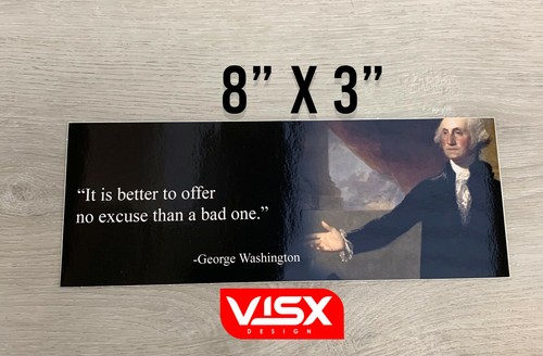 No excuse George Washington Bumper Sticker Funny Meme NRA Gun Control ...
