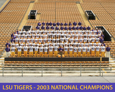 LSU Tigers - 2003 National Champions, 8x10 Color Team Photo | eBay