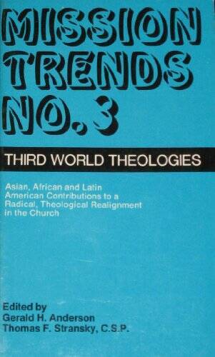 Mission Trends: Third World Theologies No 3 - Paperback - GOOD ...