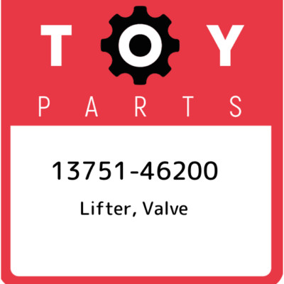 13751-46200 Toyota Lifter, valve 1375146200, New Genuine OEM Part | eBay