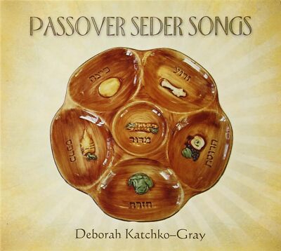 Passover Seder Songs - Deborah Katchko-Gray- Aus Stock- RARE MUSIC CD ...