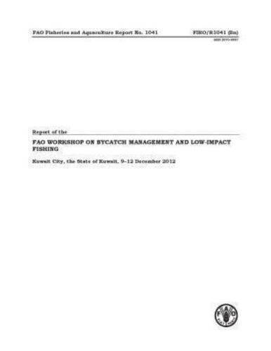 Fao Fisheries and Aquaculture Reports: Report of the Fao Workshop on ...