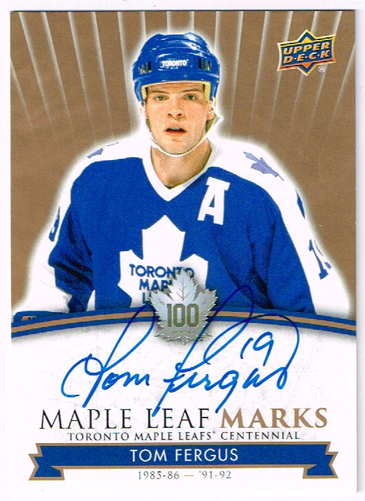 2017 Toronto Centennial MAPLE LEAF MARKS Autograph Tom FERGUS | eBay