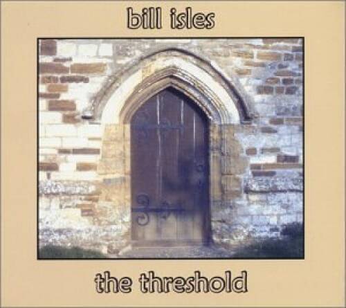 The Threshold - Audio CD By Bill Isles - VERY GOOD 783707733821| eBay