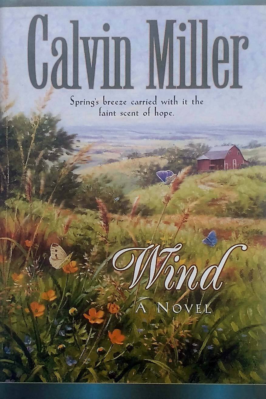 Wind: A Novel by Calvin Miller / 2000 Hardcover Historical Fiction ...