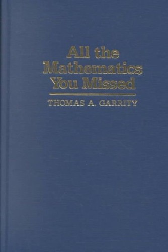 All the Mathematics You Missed : But Need to Know for Graduate School ...