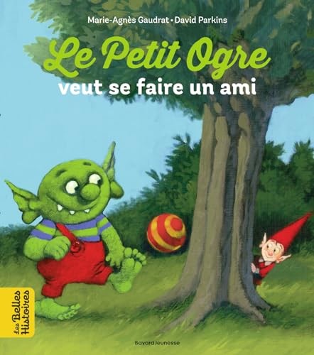 Le Petit Ogre cherche un ami by Gaudrat, Marie-Agnès Book The Fast Free ...