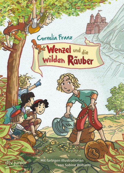 Wenzel und die wilden Räuber von Cornelia Franz (2019, Gebundene ...