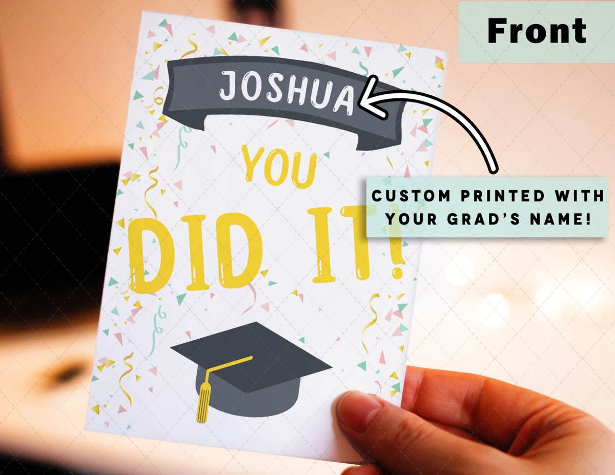 Congratulations You Did It Graduate