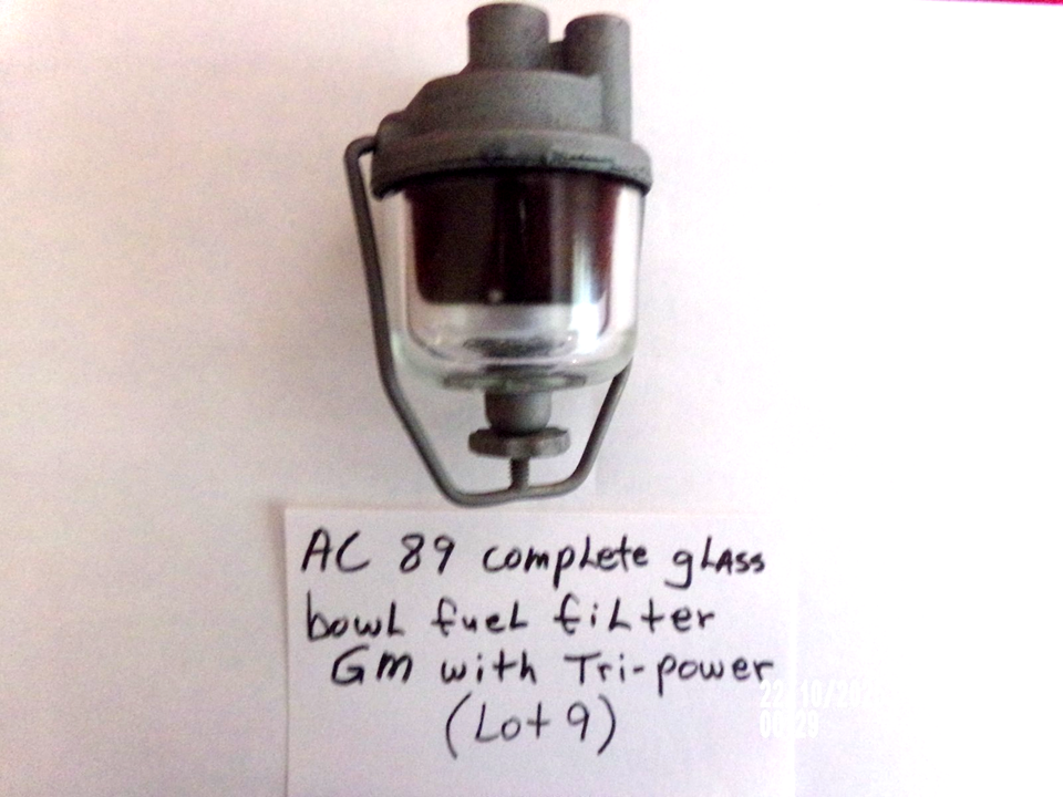 AC #89 COMPLETE GLASS BOWL FUEL FILTER GM WITH TRI-POWER | eBay