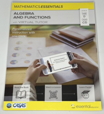 Mathematics Essentials: Algebra and Functions~TABE D~CASAS C/D~GED ...