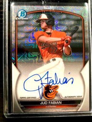 2023 BOWMAN CHROME REFRACTOR JUD FABIAN AUTO | eBay
