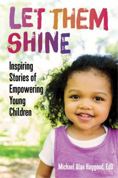 Let Them Shine : Inspiring Stories of Empowering Young Children P 9781605547213 | eBay