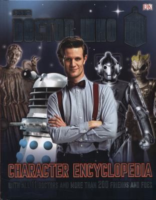 Doctor Who Character Encyclopedia by Jason Loborik; Annabel Gibson ...