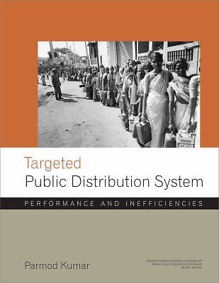 Targeted Public Distribution System : Performance and Inefficiencies by ...