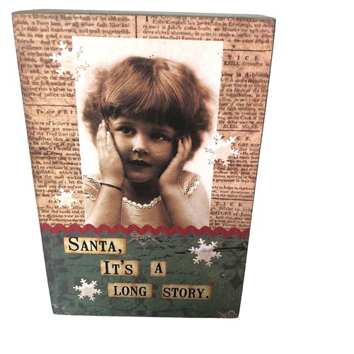Primitives by Kathy Santa Its a Long Story Box Sign Sitter 4X6 ...