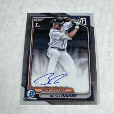 2024 Bowman Draft Bryce Rainer 1st Chrome Auto Autograph ~ Detroit ...
