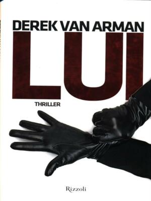LUI GIALLI/HORROR/NOIR DEREK VAN ARMAN RIZZOLI 2014 | eBay