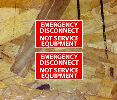 Emergency Disconnect Not Service Equipment Sticker Decal Electrician ...
