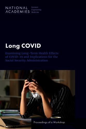 Long COVID: Examining Long-Term Health Effects of COVID-19 and ...