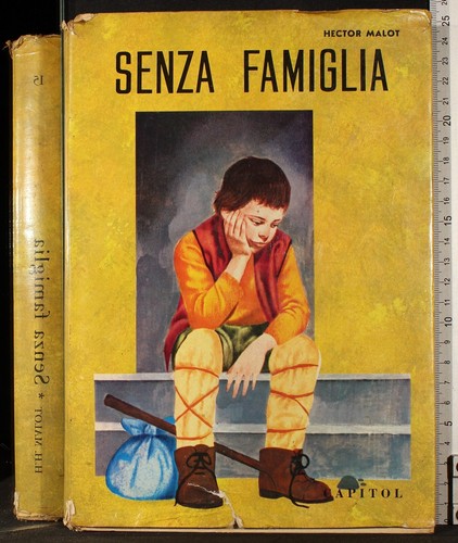 SENZA FAMIGLIA. HECTOR MALOT. CAPITOL. | eBay