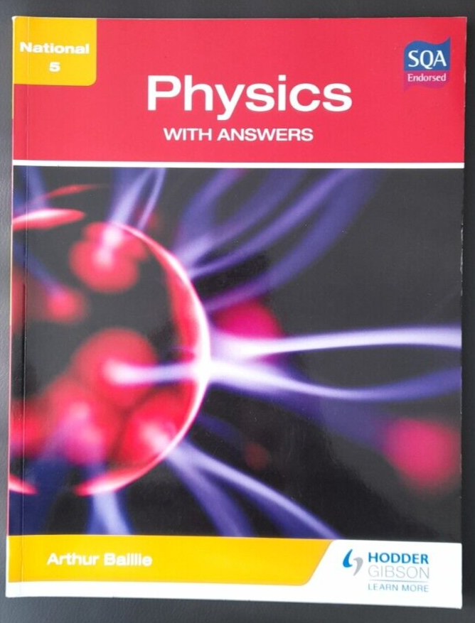 National 5 Physics with Answers by Arthur Baillie (Paperback, 2013) for ...
