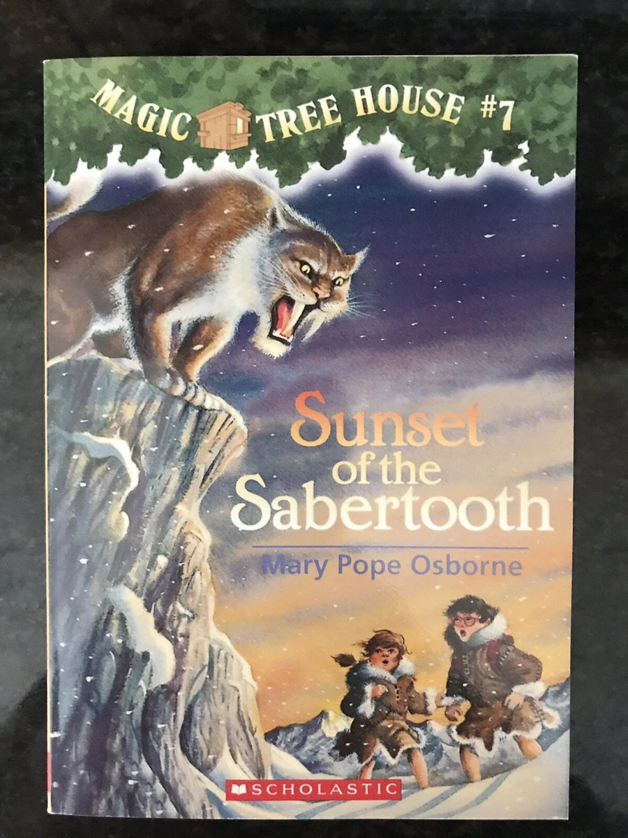 Magic Tree House Sunset Of The Sabertooth