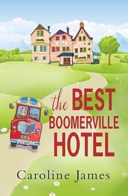The Best Boomerville Hotel, Caroline James, Used; Good Book | eBay