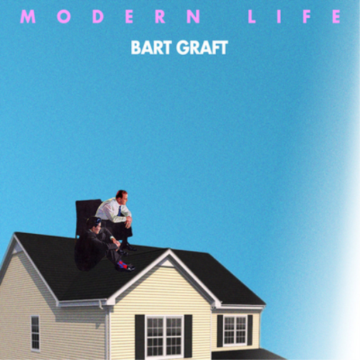 Bart Graft Modern Life (Vinyl LP) 12" Album | eBay