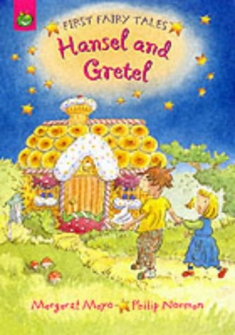 First Fairy Tales: Hansel and Gretel, Mayo, Margaret, Used; Very Good ...