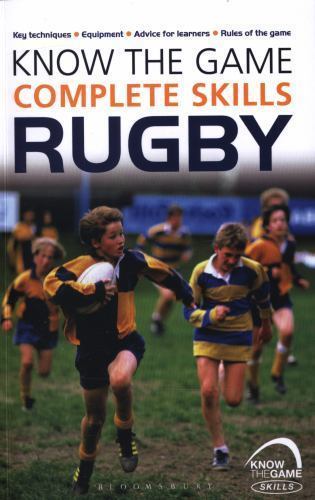 Know the Game: Complete skills: Rugby - 9781472919601, paperback, Jones ...