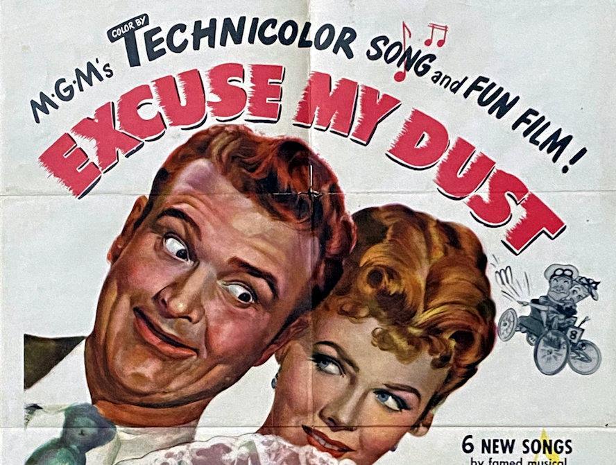F784 EXCUSE MY DUST, original 1sh '51 Red Skelton, pretty Sally Forrest ...