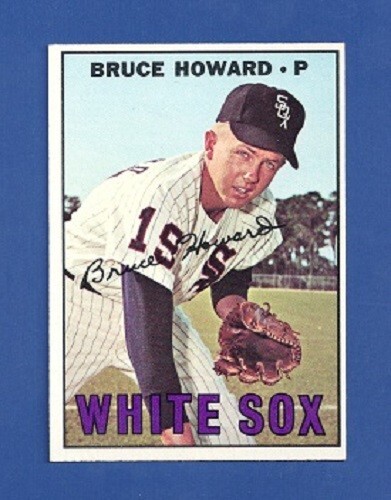1967 TOPPS # 159 BRUCE HOWARD CHICAGO WHITE SOX NM FREE SHIPPING | eBay