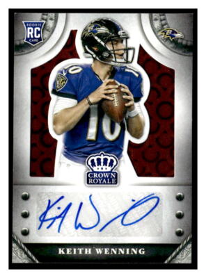 Keith Wenning 2014 Panini Crown Royale S-KW SN Rookie Signatures Bronze ...