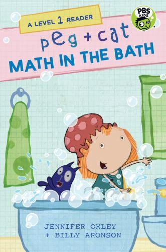Peg Cat Ser Peg Cat Math In The Bath A Level 1 Reader By Billy Peg Cat Ser Peg Cat Math In The Bath A Level 1 Reader By Billy