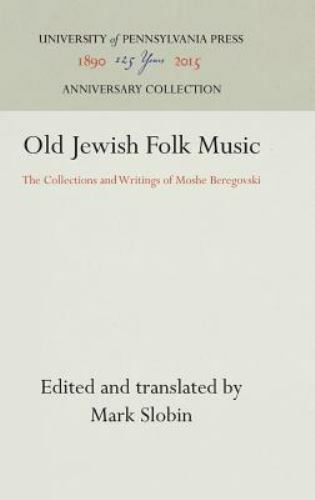 Old Jewish Folk Music: The Collection- Mark Slobin Editor, 081227833X ...