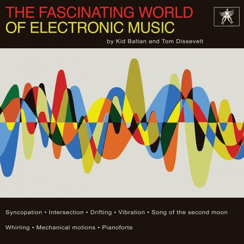 TOM DISSEVELT & KID BALTAN The Fascinating World Of Electronic Music LP ...